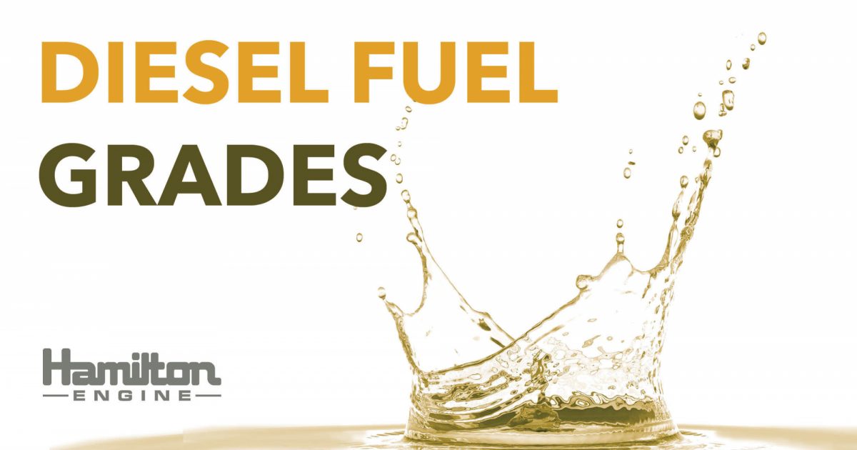 Understanding Diesel Fuel Grades | Hamilton Power Solutions